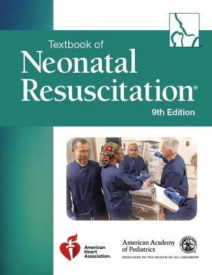 Textbook of Neonatal Resuscitation | Confederation College